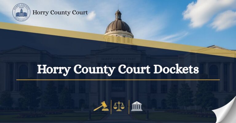 Horry County Court Dockets - Horry County Court